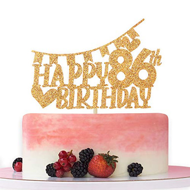Gold Glitter Happy 86th Birthday Cake Topper,Hello 86,Cheer to 86 Years ...