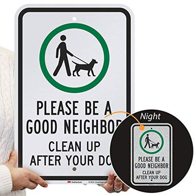 SmartSign Please Be A Good Neighbor Clean Up After Your Dog Sign 12 x ...