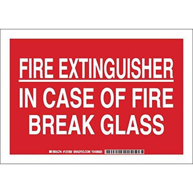 Brady 127202 Fire Safety Sign Legend Fire Extinguisher in Case of Fire ...