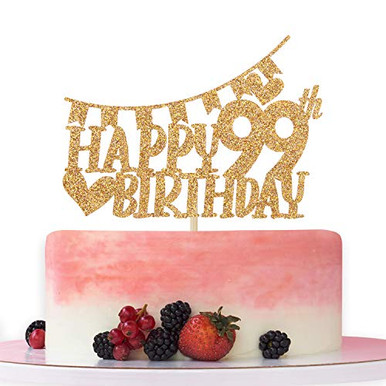 Gold Glitter Happy 99th Birthday Cake Topper Hello 99 Cheer to 99 Years ...