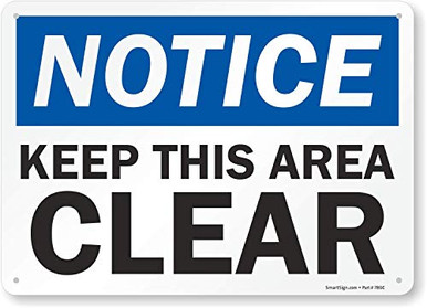 SmartSign Notice - Keep This Area Clear Sign 10 x 14 Plastic ...