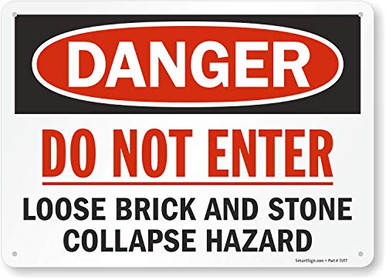 Smartsign S-5065-PL-14 Danger Do Not Enter Stone Collapse Hazard ...