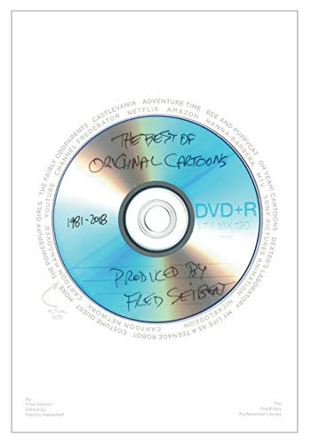 The Best of Original Cartoons Produced by Fred Seibert The FredFilms ...