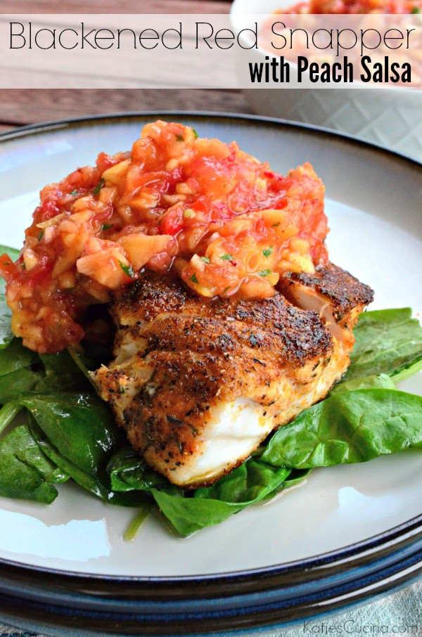 Blackened Red Snapper with Peach Salsa - (Free Recipe below)