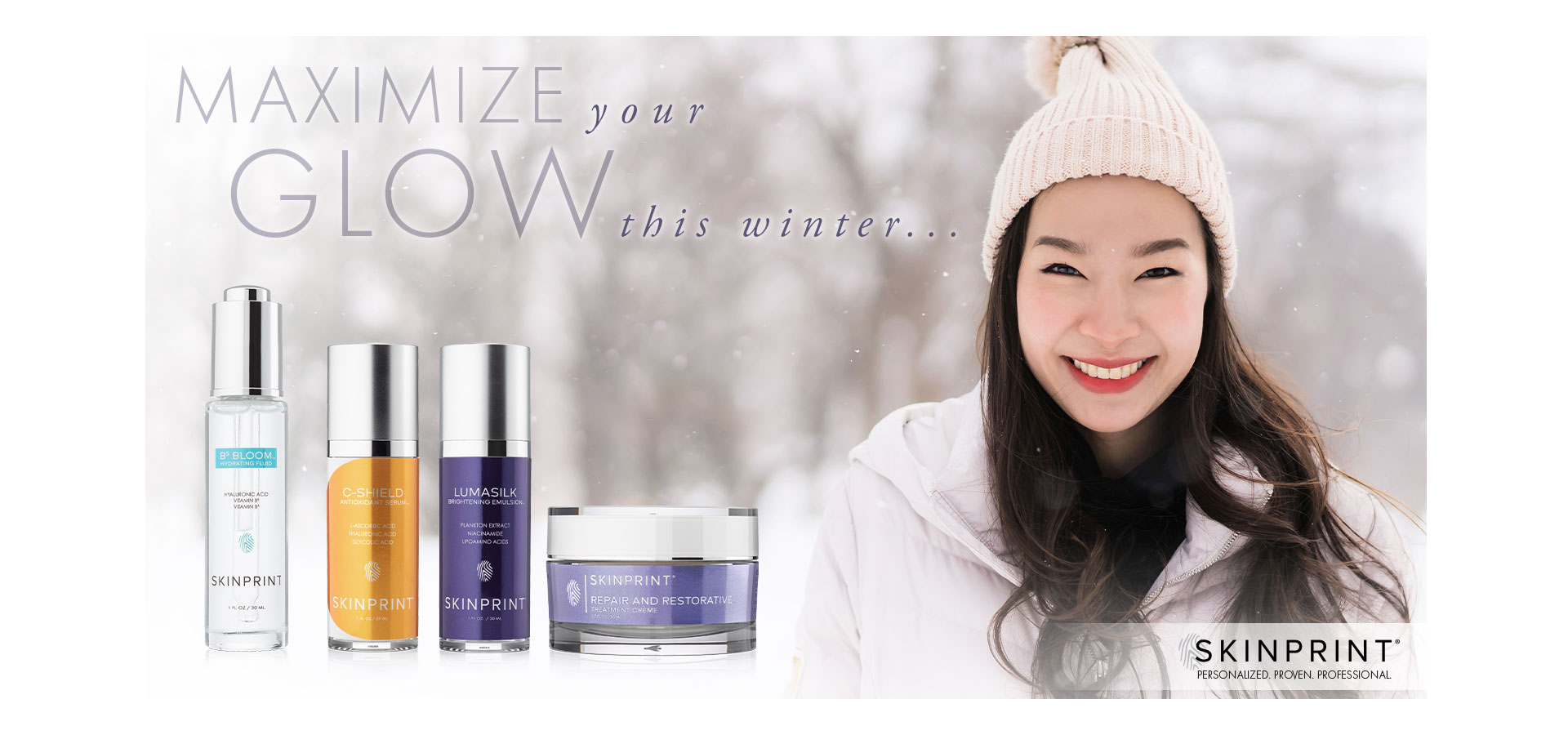 Personalized Skin Care Products | Skinprint® Cosmetics