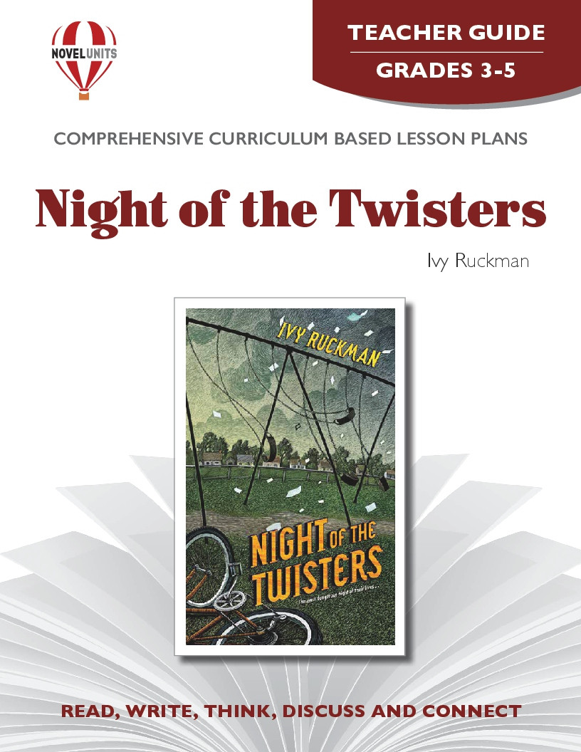 Night of the Twisters Novel Unit Teacher Guides, Lesson Plans, Activities