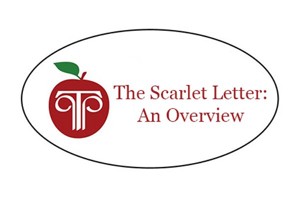 An Overview of The Scarlet Letter - Teacher's Pet Publications
