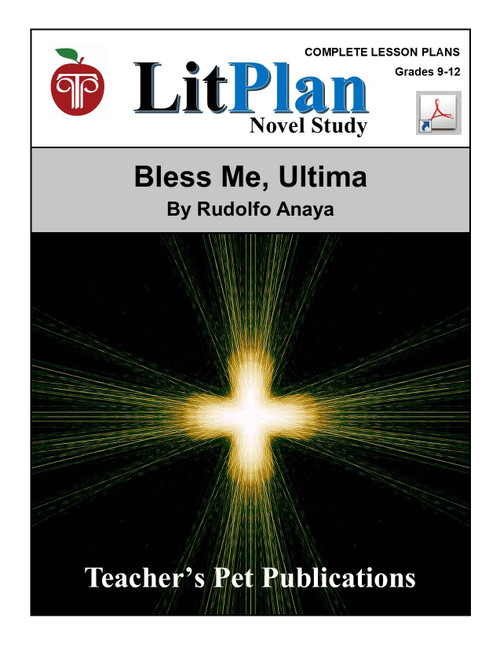 Bless Me Ultima LitPlan Novel Study