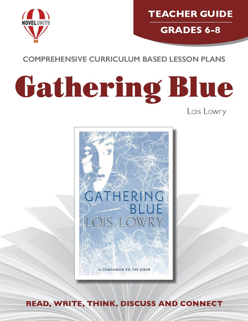 Gathering Blue Novel Unit Teacher Guide