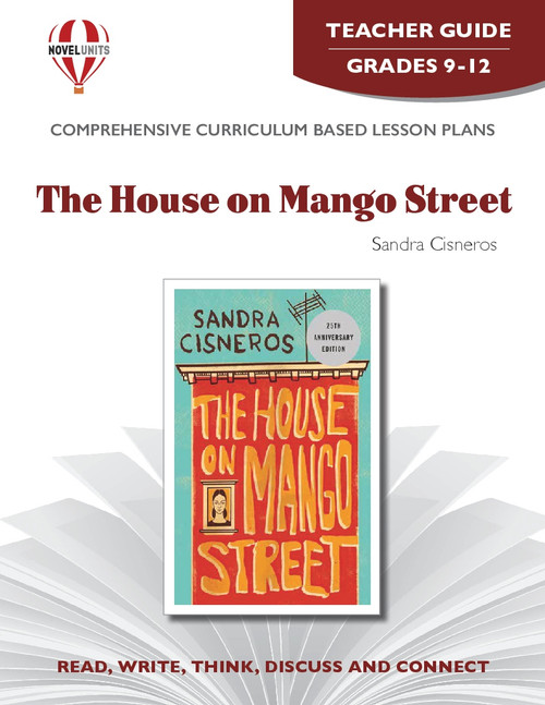 The House On Mango Street Novel Unit Teacher Guide