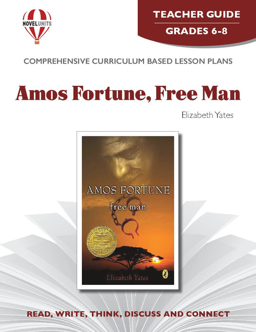 Amos Fortune Free Man Novel Unit Teacher Guides, Activities, Worksheets