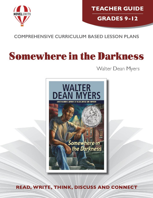 Somewhere in the Darkness Novel Unit Teacher Guides, Lesson Plans ...