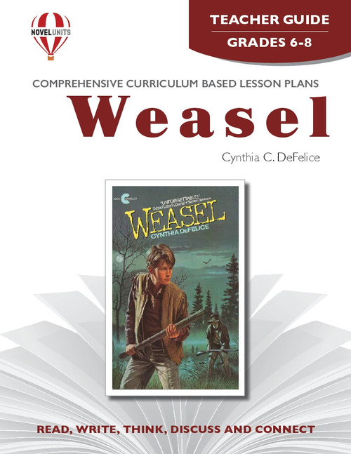 Weasel Novel Unit Teacher Guides, Lesson Plans, Activities