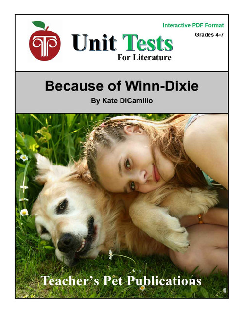 Because of Winn-Dixie Unit Test Interactive PDF Google Classroom