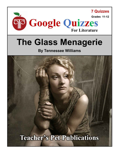 The Glass Menagerie Google Forms Quizzes | Google Classroom | Distance ...