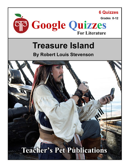 Treasure Island Google Forms Quizzes | Google Classroom | Distance Learning