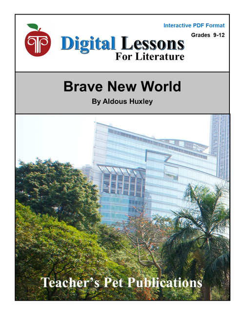 Brave New World Digital Student Lessons - Digital Worksheets for Brave ...