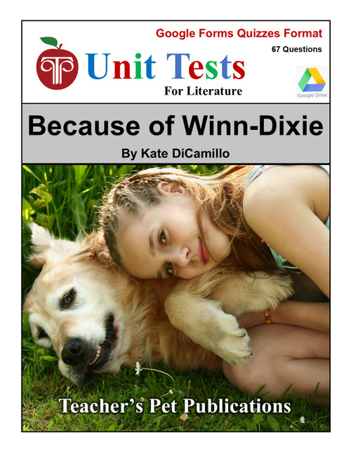 Because Of Winn-Dixie Google Forms Unit Test