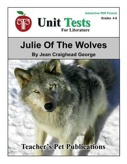 Julie Of The Wolves Unit Test Interactive PDF Google Classroom