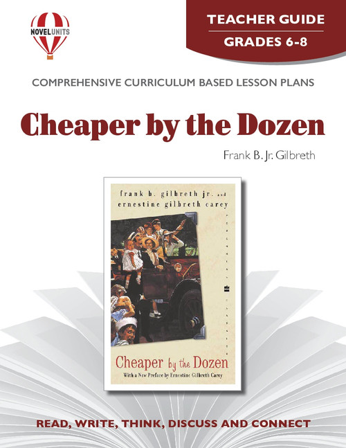 Cheaper by the Dozen Novel Unit Teacher Guide