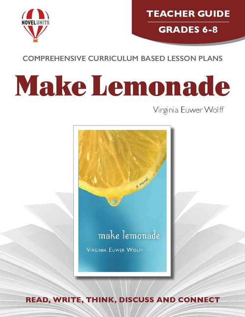 Make Lemonade Novel Unit Teacher Guide