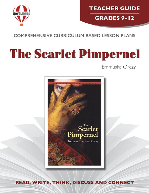 The Scarlet Pimpernel Novel Unit Teacher Guide