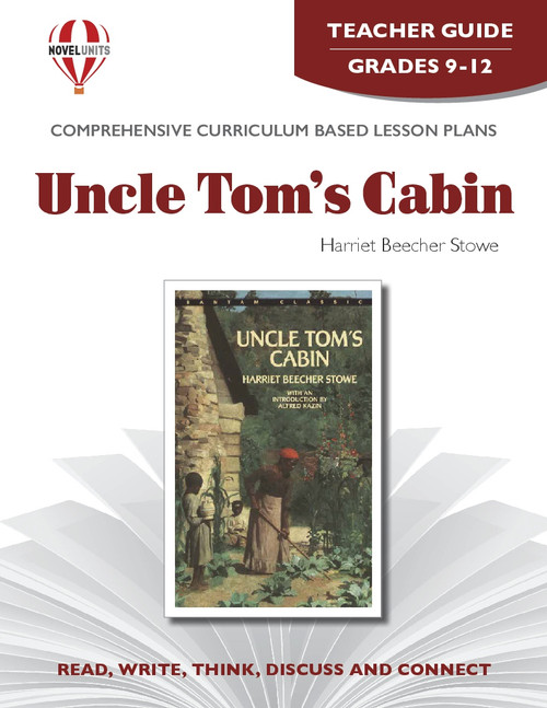 Uncle Tom's Cabin Novel Unit Teacher Guide