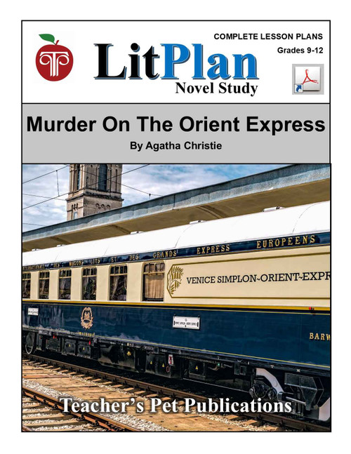 Murder On The Orient Express LitPlan Novel Study