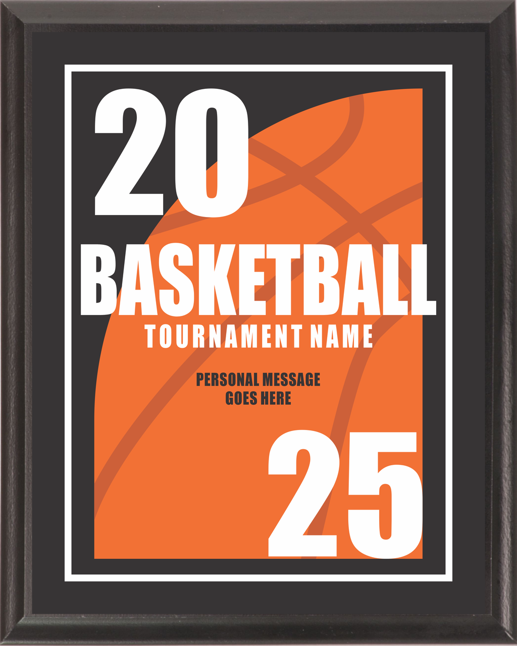 Basketball 2025 Tournament Award Plaque | Custom Sports Plaque