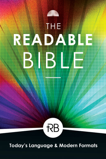 The Readable Bible: Holy Bible - Iron Stream Media