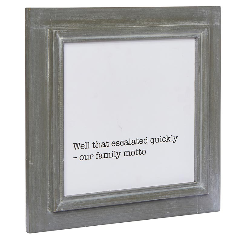 Framed Wall Sign - Motto