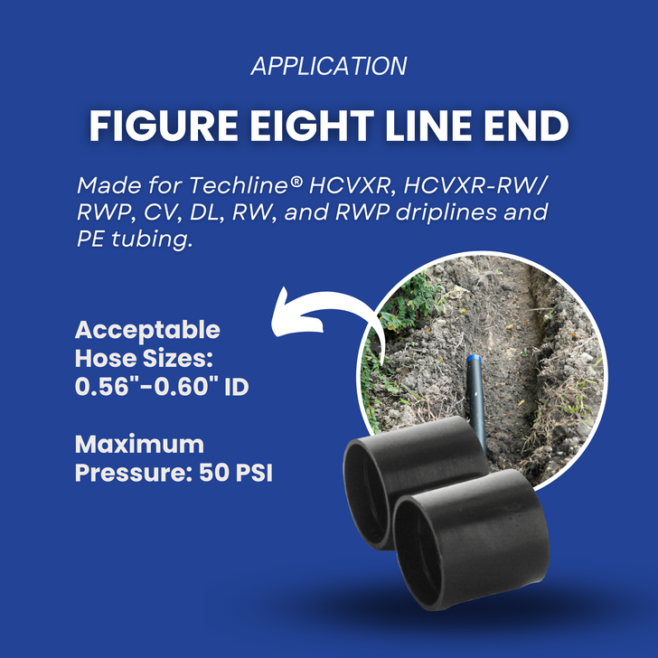 Netafim Techline 17mm 1/2" Figure Eight Line End - DripWorks