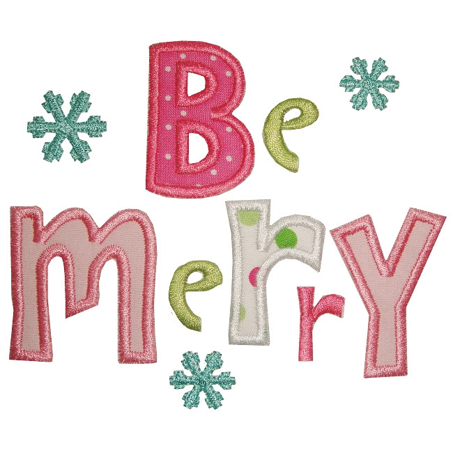 Be Merry Applique Embroidery Machine Design