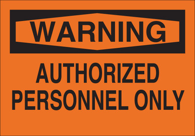69566 - 14" x 10" Brady Label (Black on Orange) (Sign)