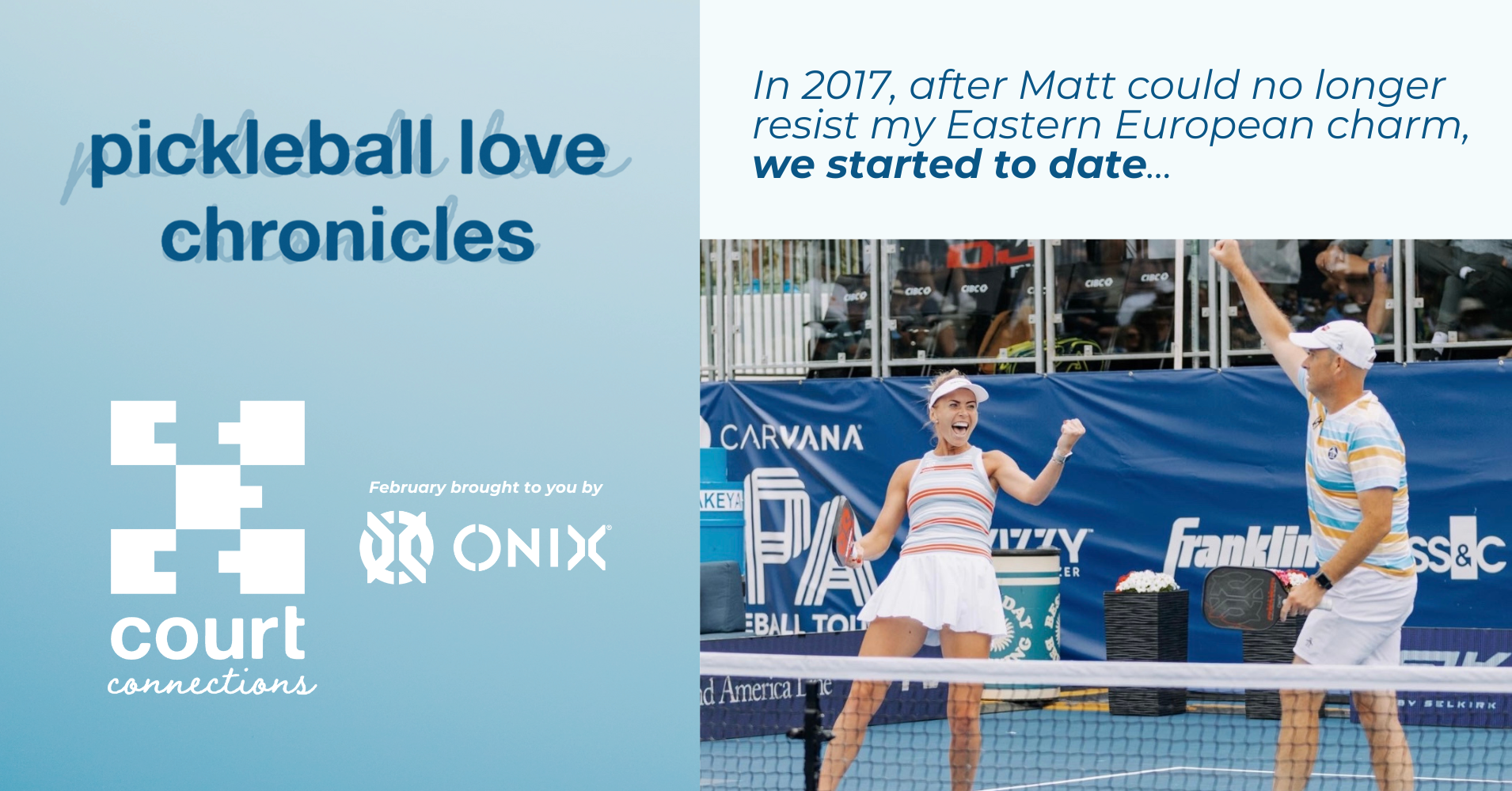 Court Connections: Matt Wright and Lucy Kovalova - PickleballCentral.com