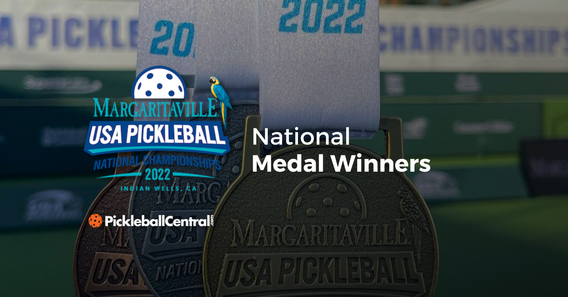 2022 Margaritaville USA Pickleball National Championships - Medal ...