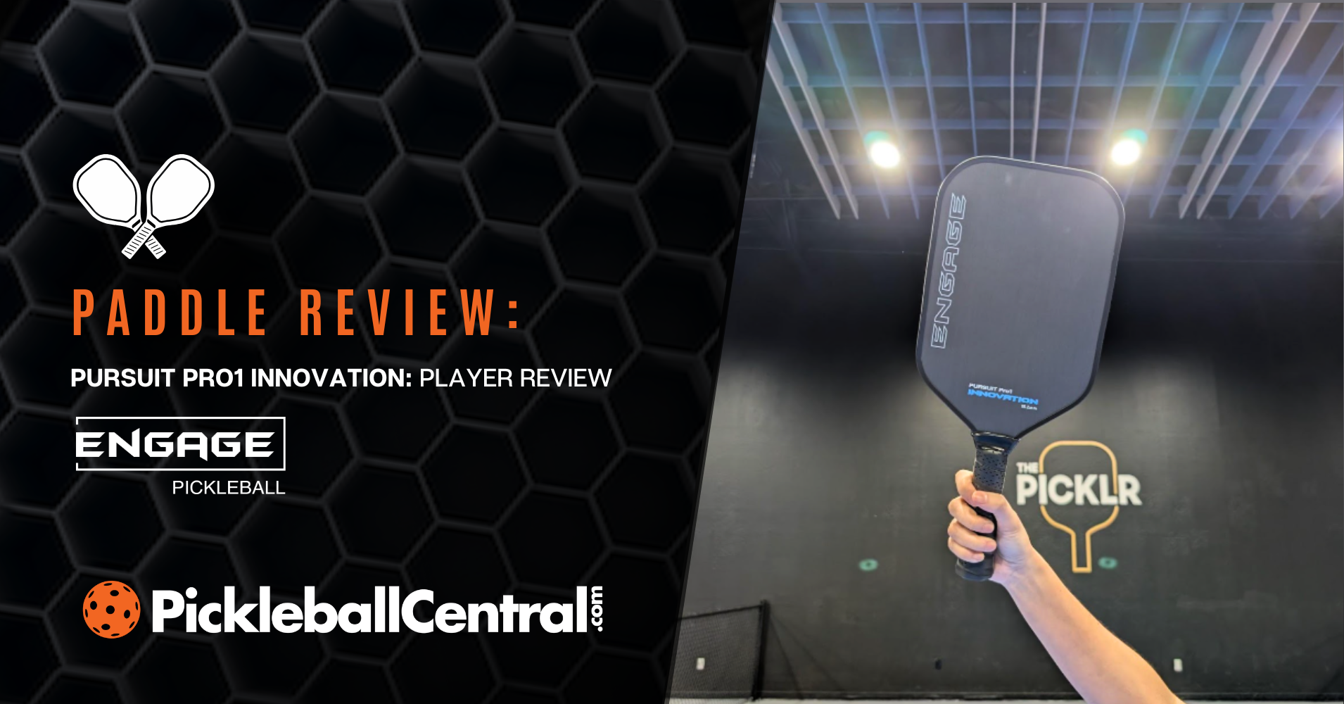 Engage Pursuit Pro1 Innovation: Player Review - PickleballCentral.com