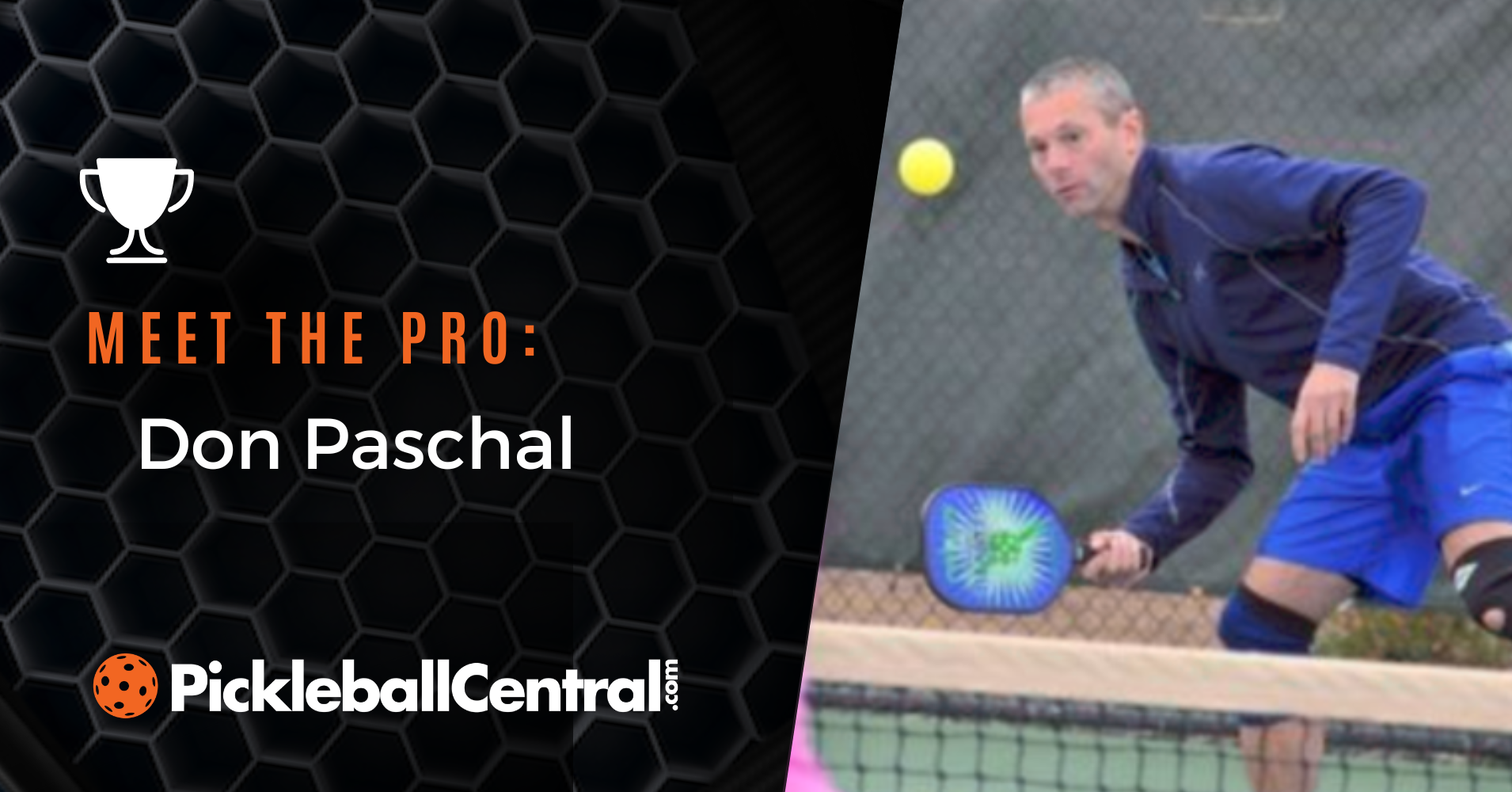 Meet the Pickleball Pros: Don Paschal - PickleballCentral.com