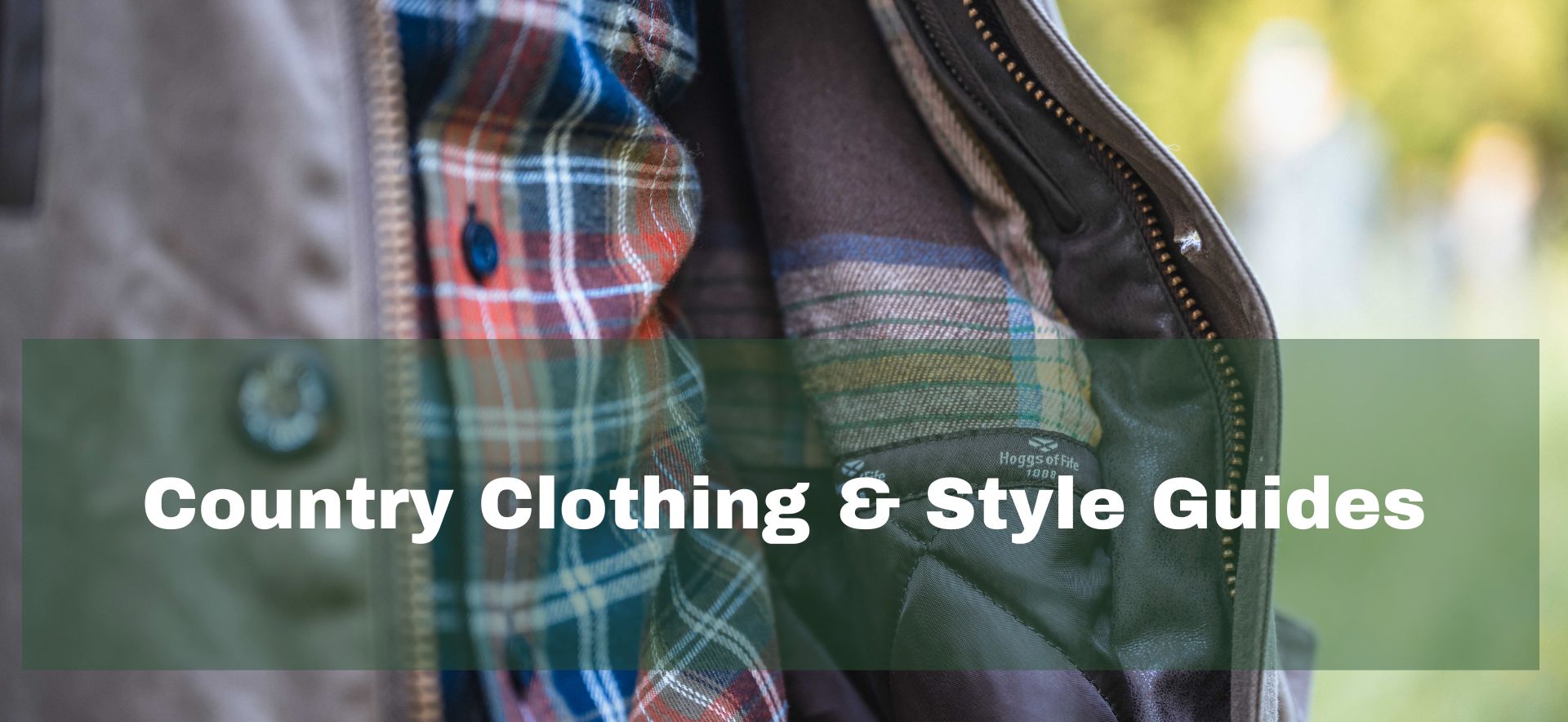Country Clothing & Style Guides