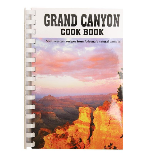 The Grand Canyon Cookbook - Arizona Gifts
