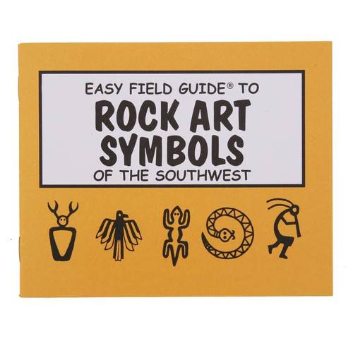 Easy Field Guide - Rock Art Symbols - Arizona Gifts