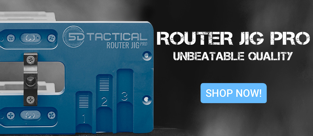 80% Lower Receivers, 80 Lower Jigs, Build Kits | 5D Tactical