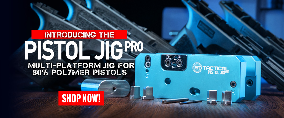 80 Percent Lowers & Uppers, Build Kits, Tools & More | 5D Tactical