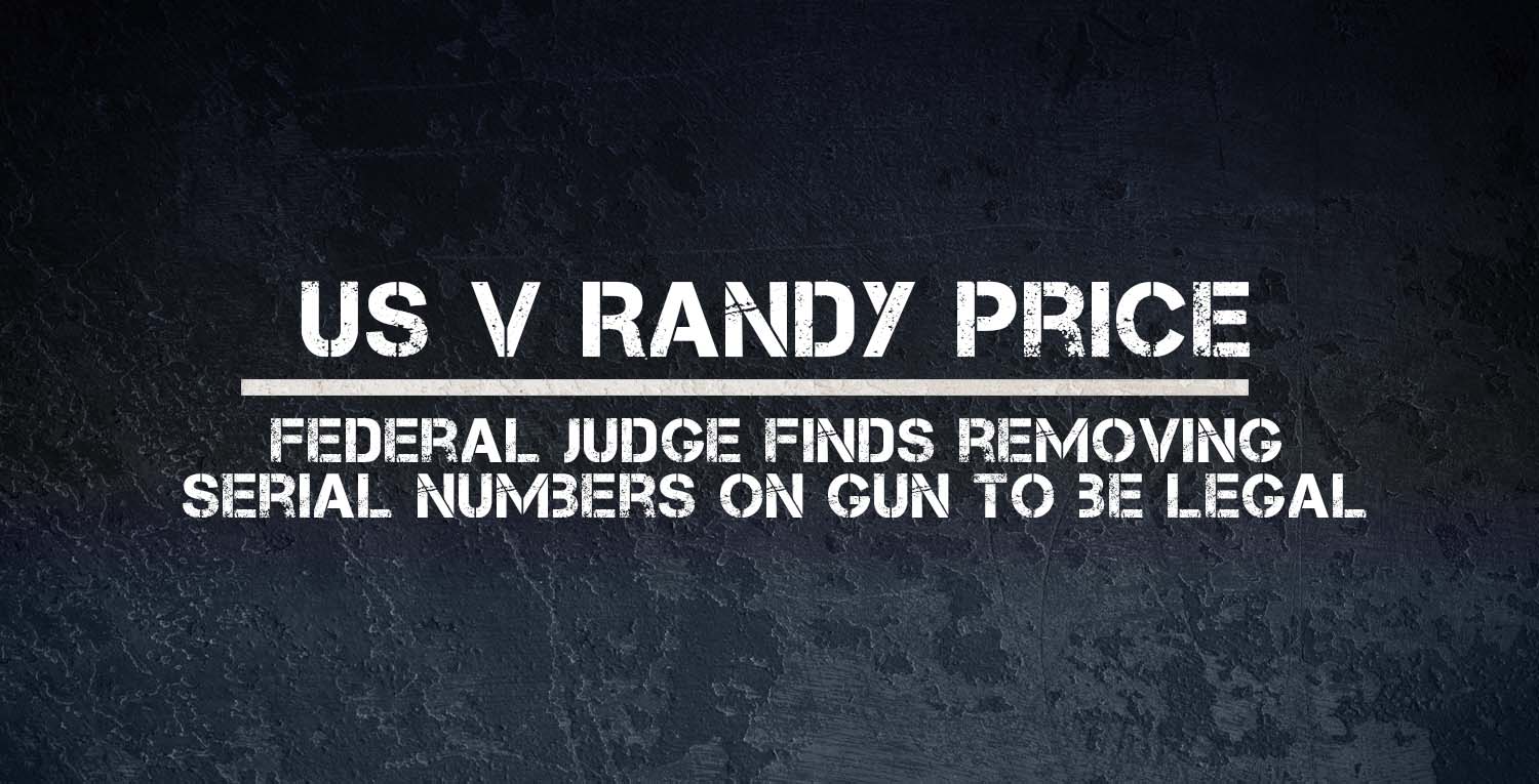 BREAKING NEWS - US v Randy Price Case Ruling - 5D Tactical