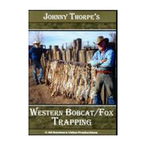 Thorpe, Johnny - Western Bobcat/Fox Trapping DVD - Sterling Fur Company