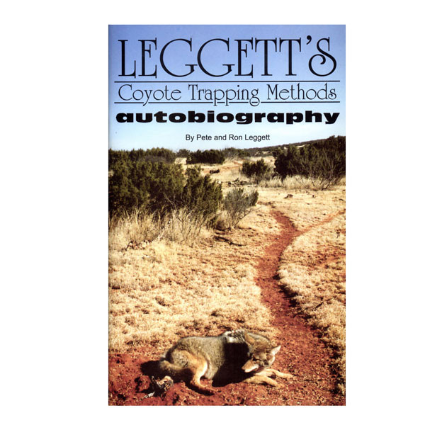 Leggetts, Ron & Pete - Coyote Trapping Book - Sterling Fur Company