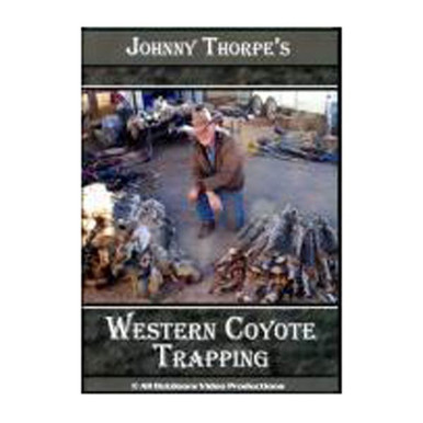Thorpe, Johnny - Western Coyote Trapping DVD - Sterling Fur Company