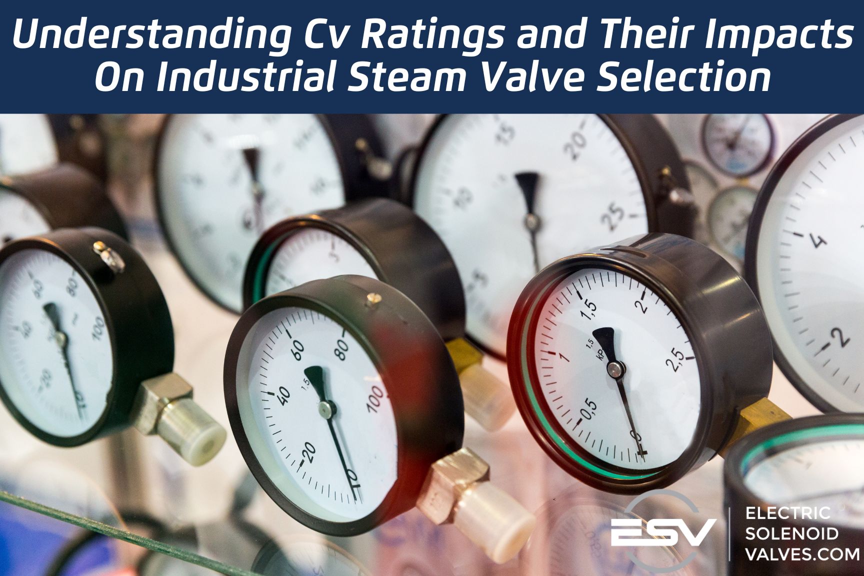 Understanding Cv Ratings and Their Impacts On Industrial Steam Valve ...