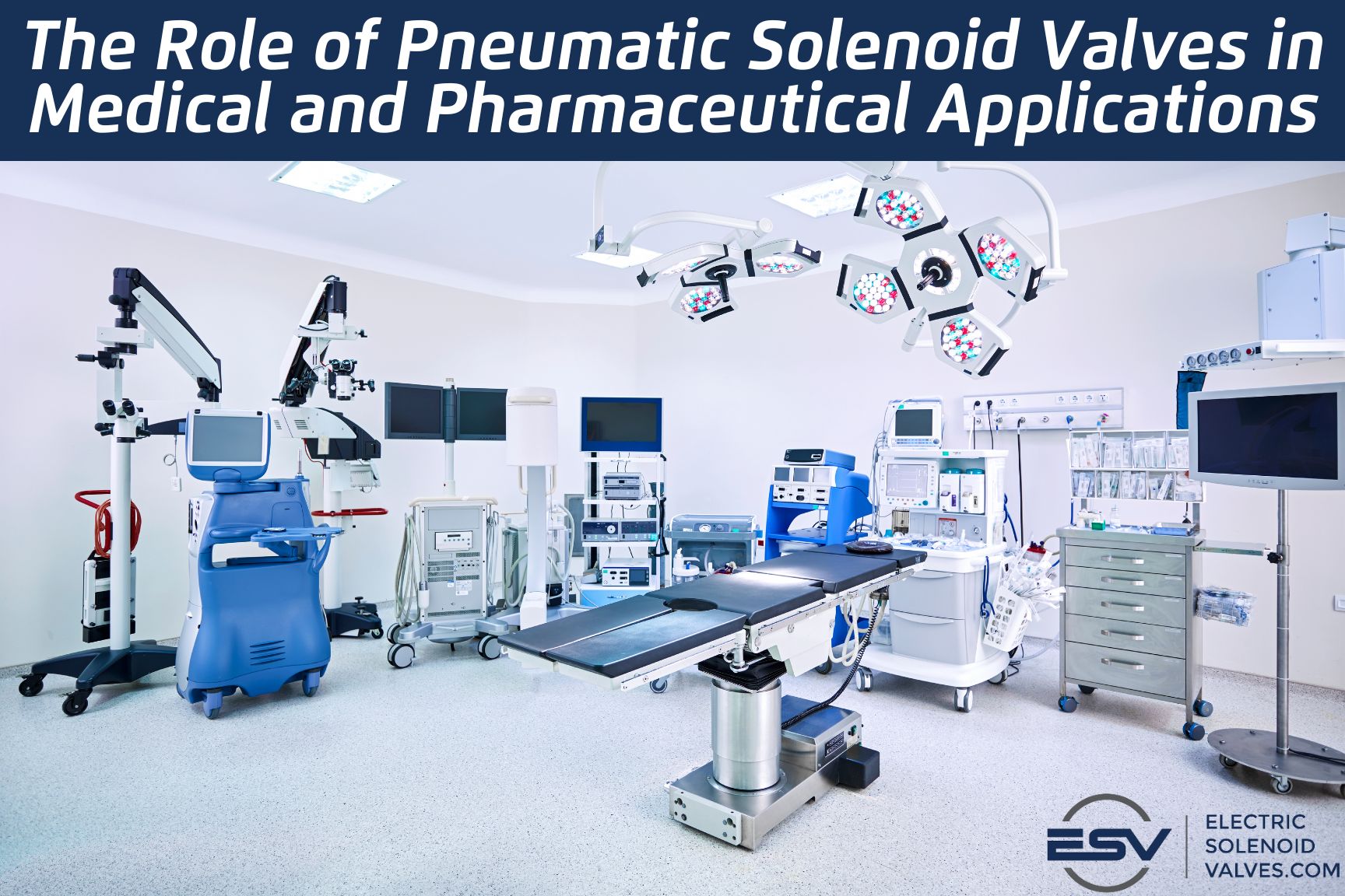 The Role of Pneumatic Solenoid Valves in Medical and Pharmaceutical ...