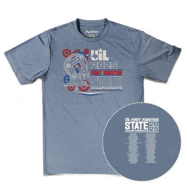 2025 UIL Robotics FIRST-FTC State Championships Performance T-Shirt